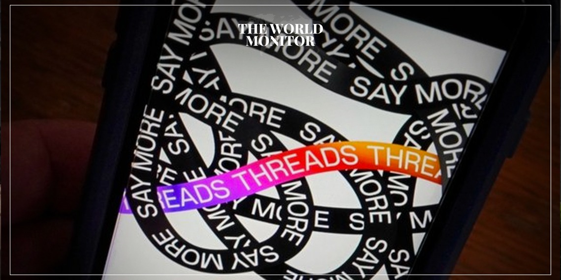 Meta Unveils Web Version of Its App “Threads” - The World Monitor